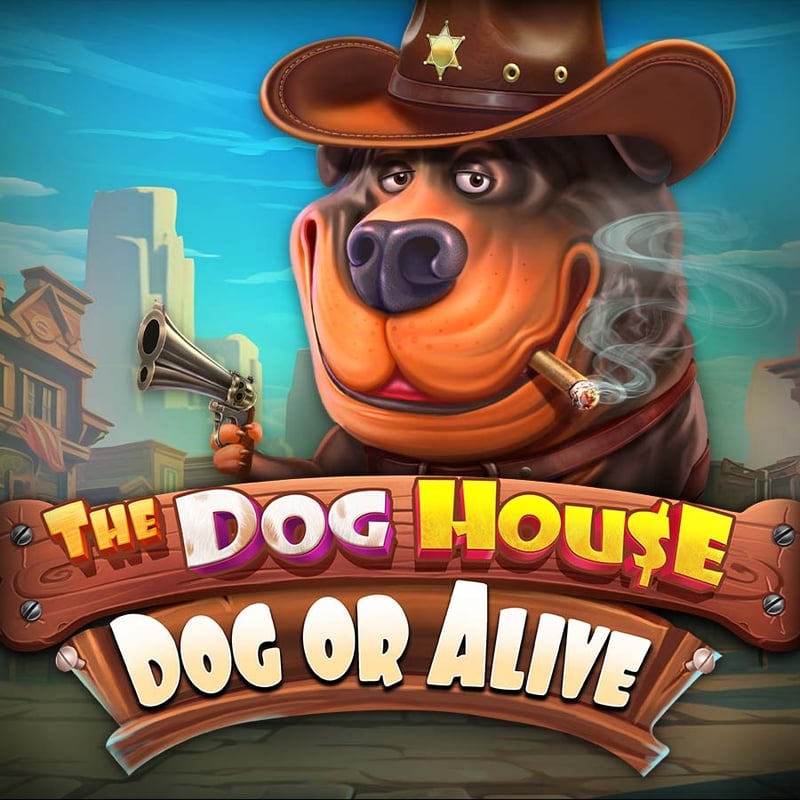 The Dog House - Dog or Alive